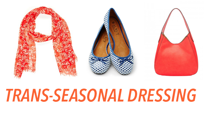 Our top ten tips for stylish trans-seasonal dressing! - Starts at 60