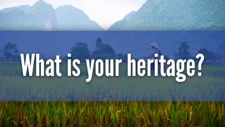 What is your heritage? - Starts at 60