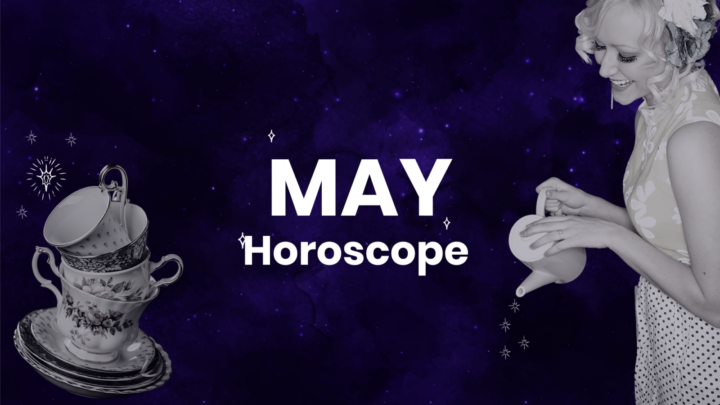 May Horoscope: A full moon, lunar eclipse, and Mercury retrograde ...