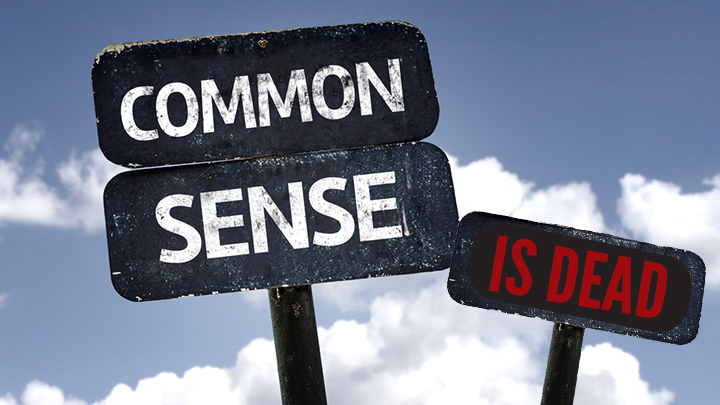 Death of Common Sense: may it rest in peace - Starts at 60